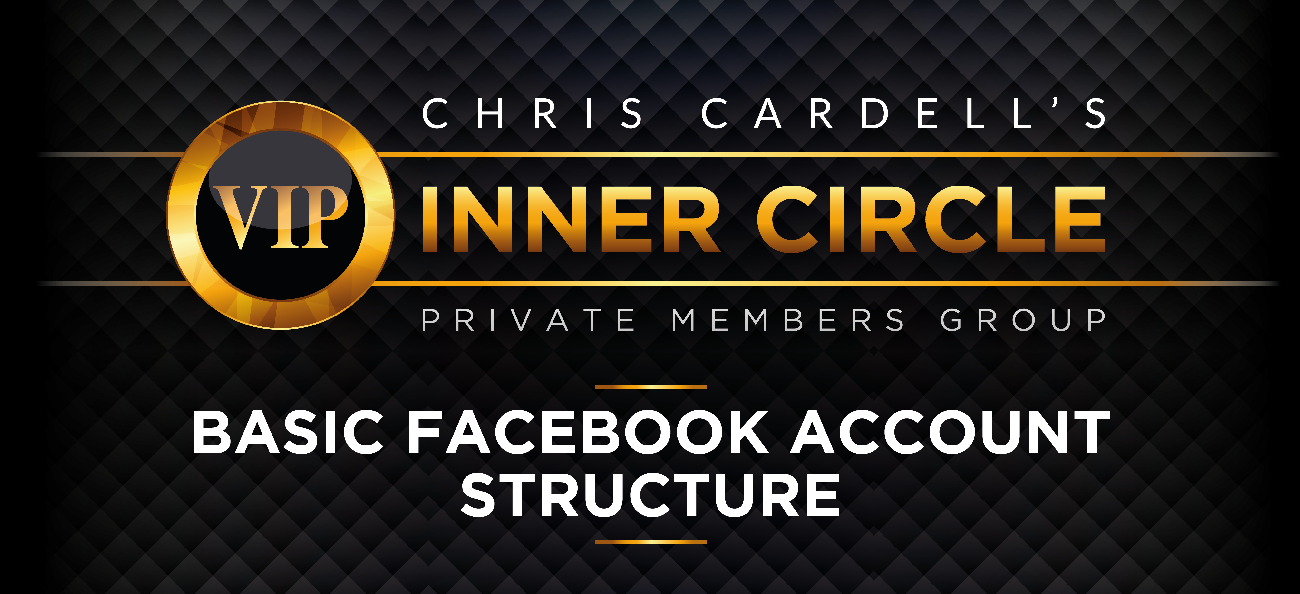 Basic Facebook Account Structure - Chris Cardell